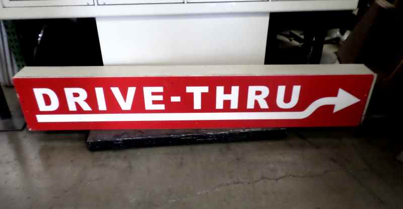 DRIVE-THRU SIGN in DINER/RESTAURANT > SIGNAGE